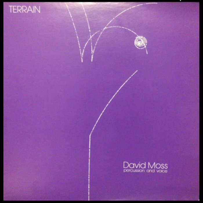 TERRAIN - solo percussion/voice by David Moss; ORIGINAL 1981 release ...