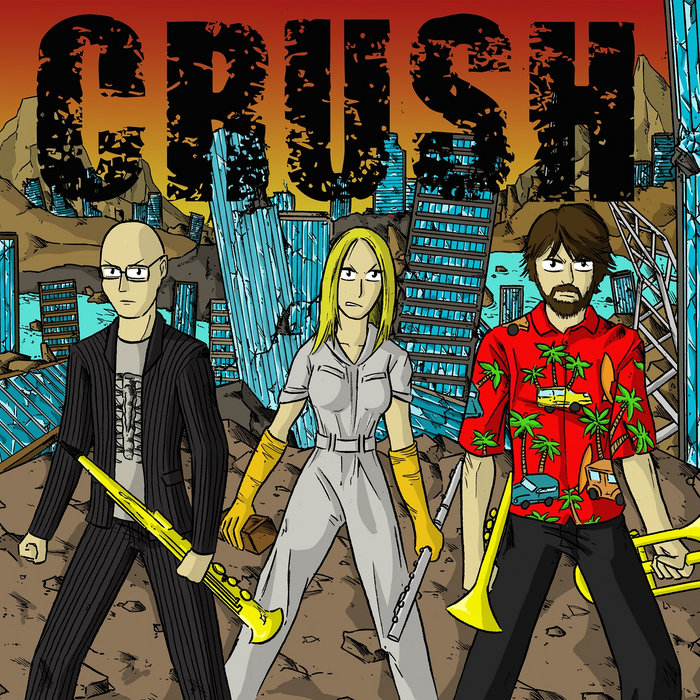Crush!!! | Crush!!! | crush!!!