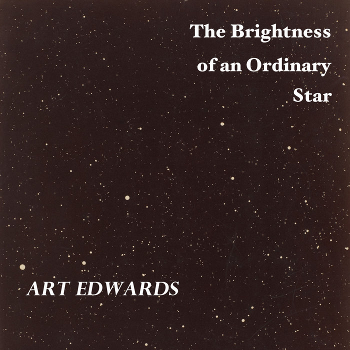 The Brightness of an Ordinary Star | Art Edwards