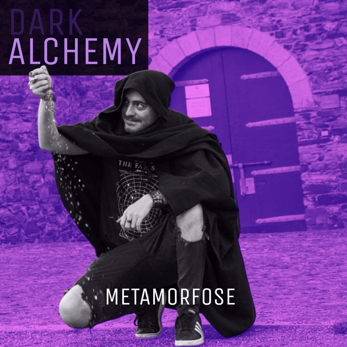 Metamorfose | Dark Alchemy