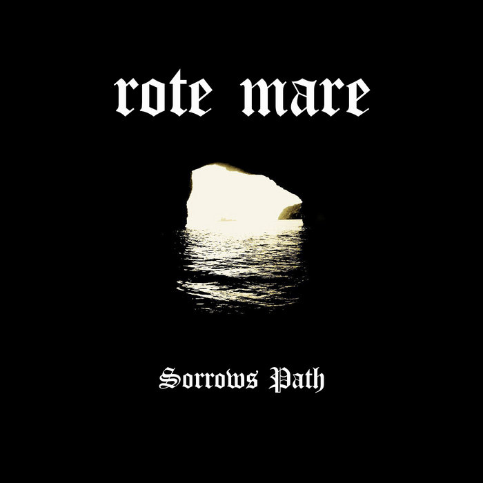 Sorrows Path | rote mare