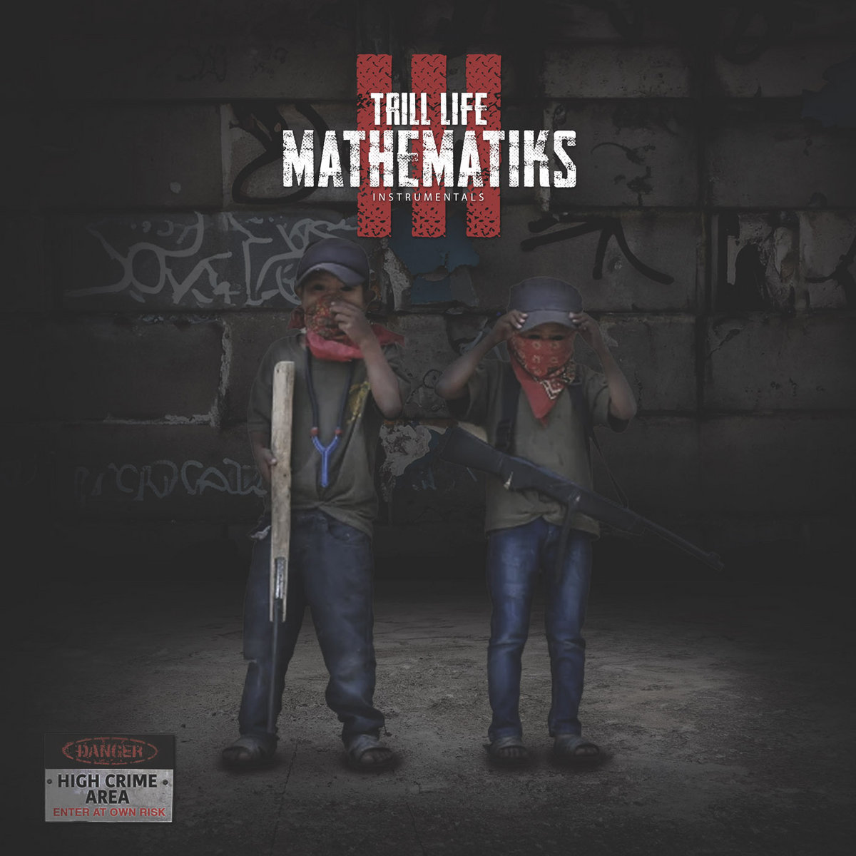 TRILL LIFE MATHEMATIKS III (THE INSTRUMENTALS) | BOMBAY DA REALEST