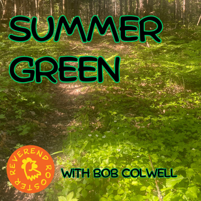 Summergreen | Reverend Rooster