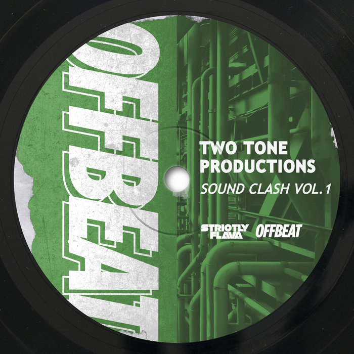 Sound Clash Vol. 1 | Two Tone Productions | Strictly Flava