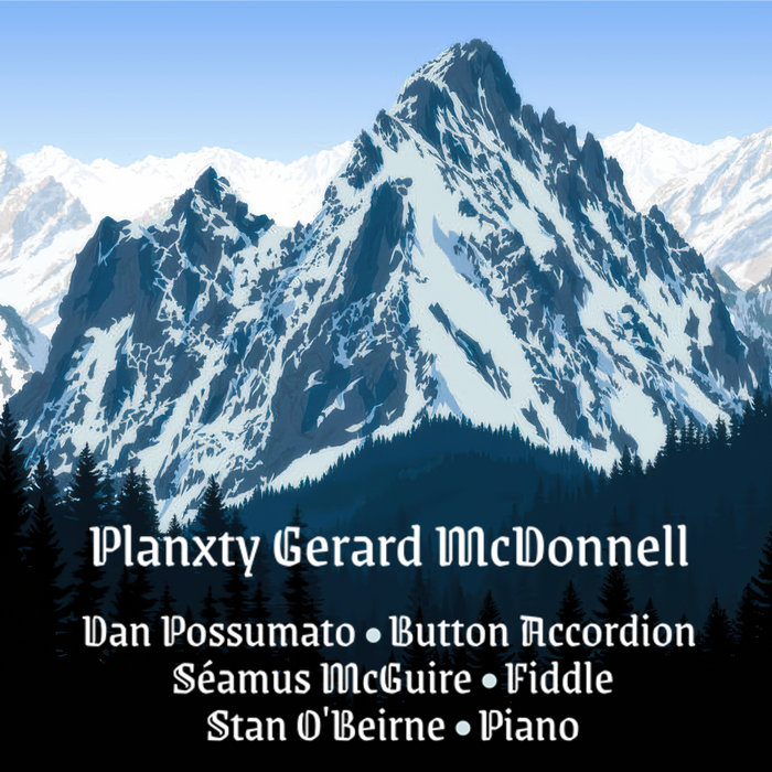 Planxty Gerard McDonnell | Dan Possumato