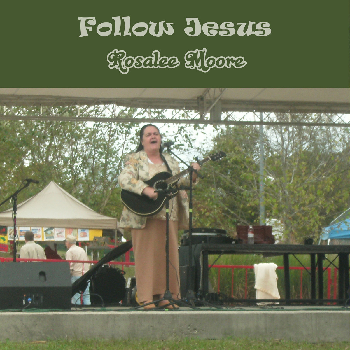 Follow Jesus | Rosalee Moore