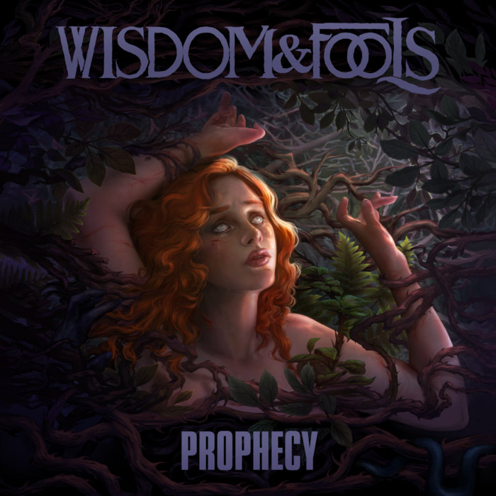 Prophecy (EU Distro) | Wisdom & Fools | Okända Öden Records