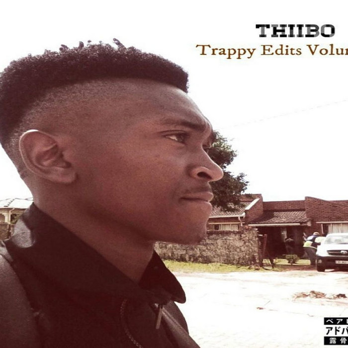 Trappy Edits Volume One | THiiBO