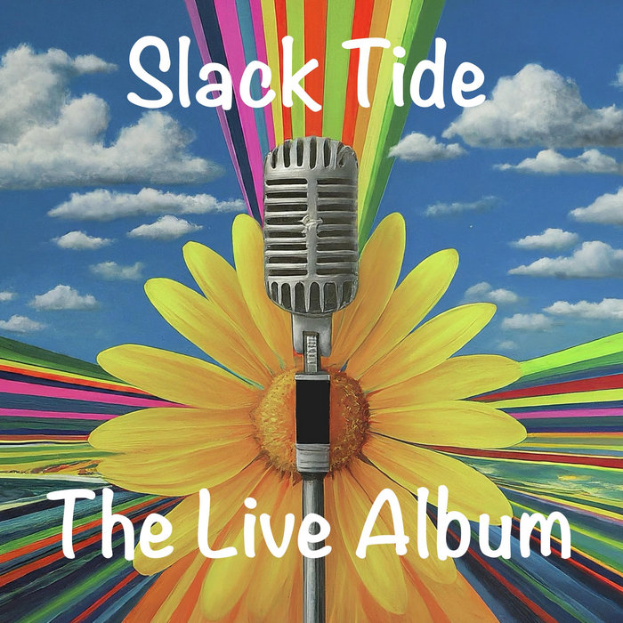 Slack Tide: The Live Album | Slack Tide