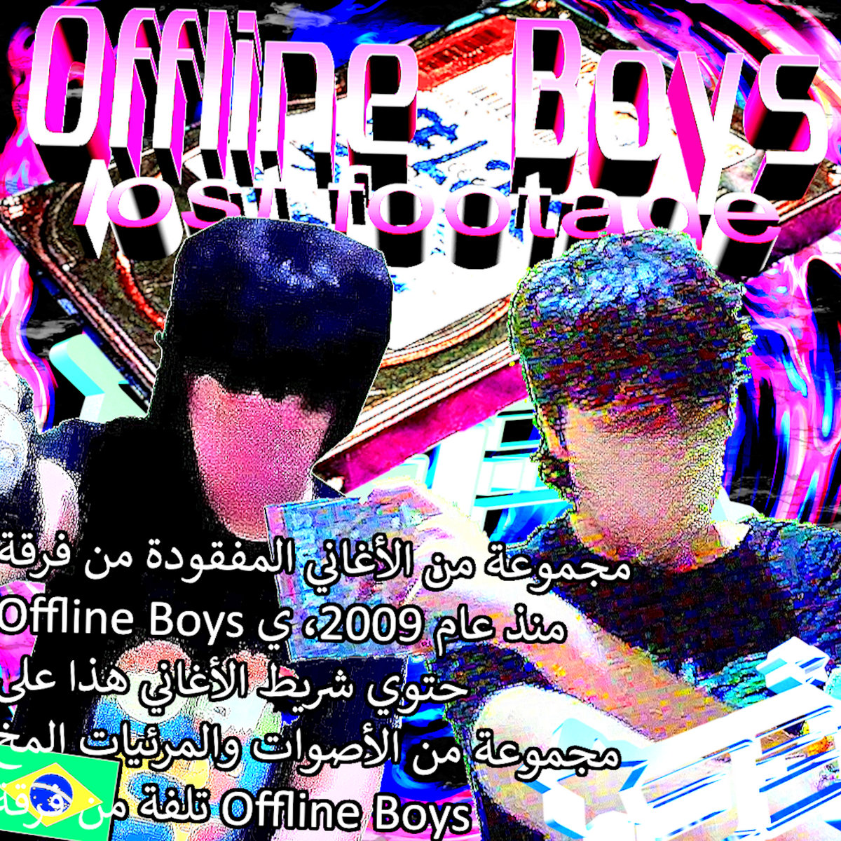 Offline Boys: Lost Footage | OFFLINE BOYS