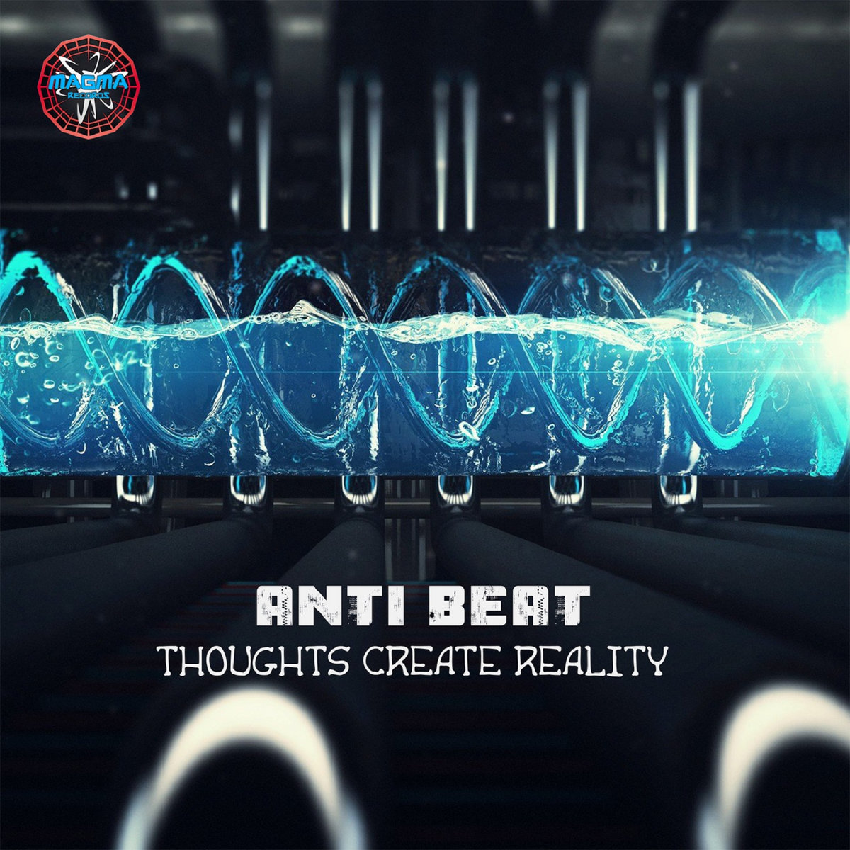 Anti Beat - Thoughts Create Reality (Magma Records - MGMEP033) | Magma ...