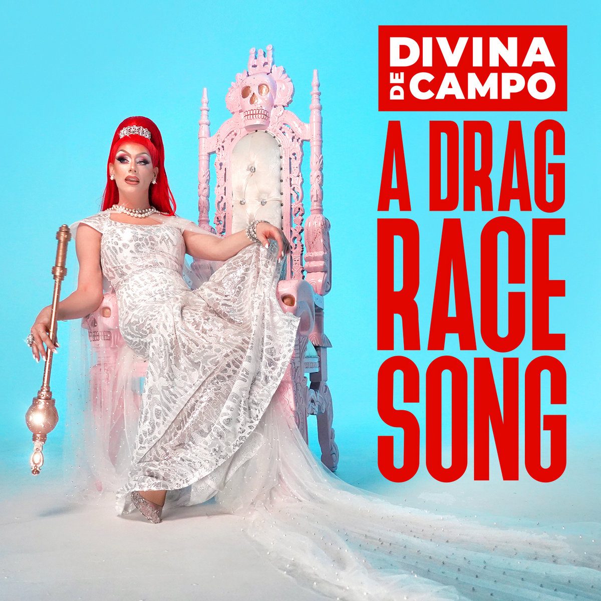 A Drag Race Song | Divina De Campo