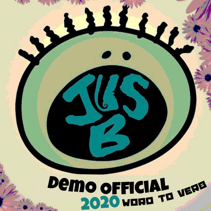 Official Word To Verb | Jus B | Maddog Productions