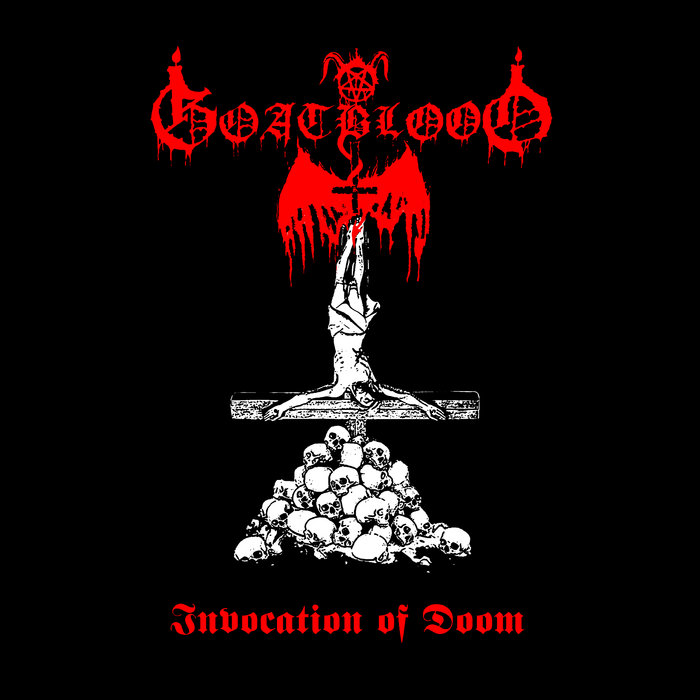 Invocation of Doom | GOATBLOOD | Dunkelheit Produktionen
