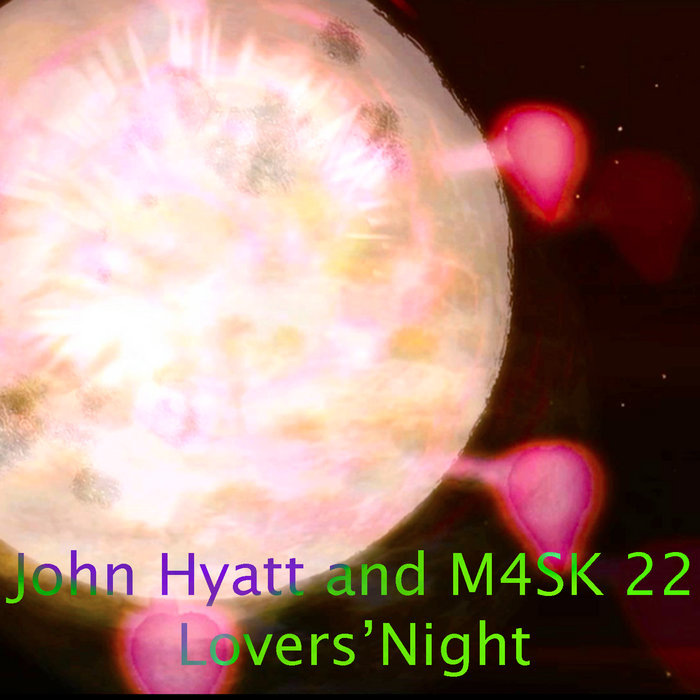 Lovers' Night | John Hyatt