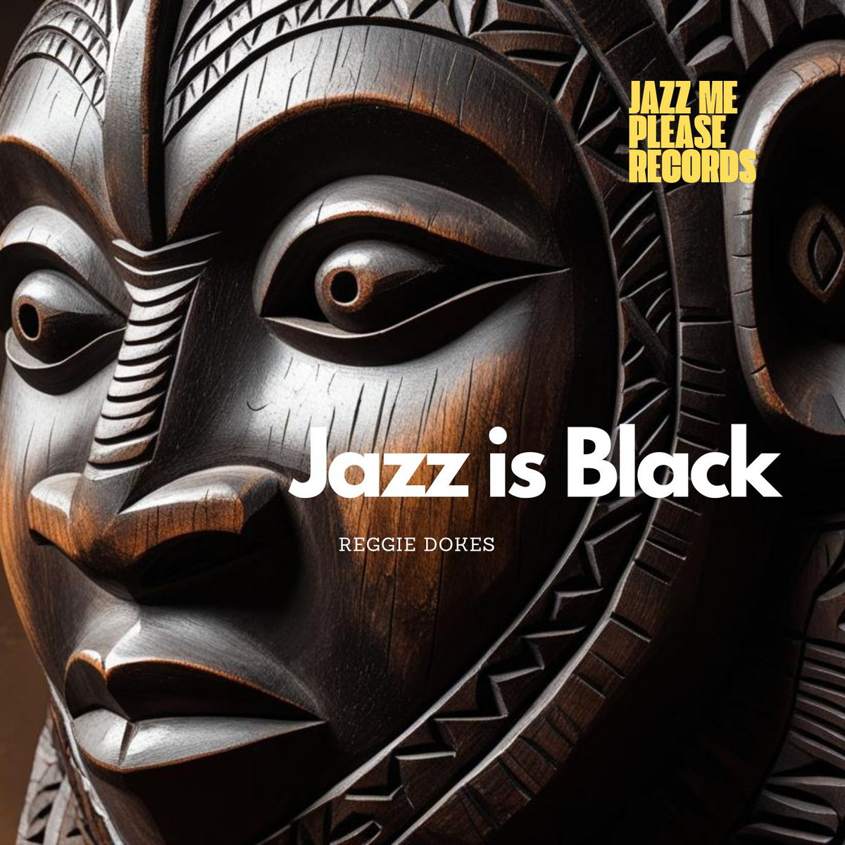 Jazz Is Black | Reggie Dokes
