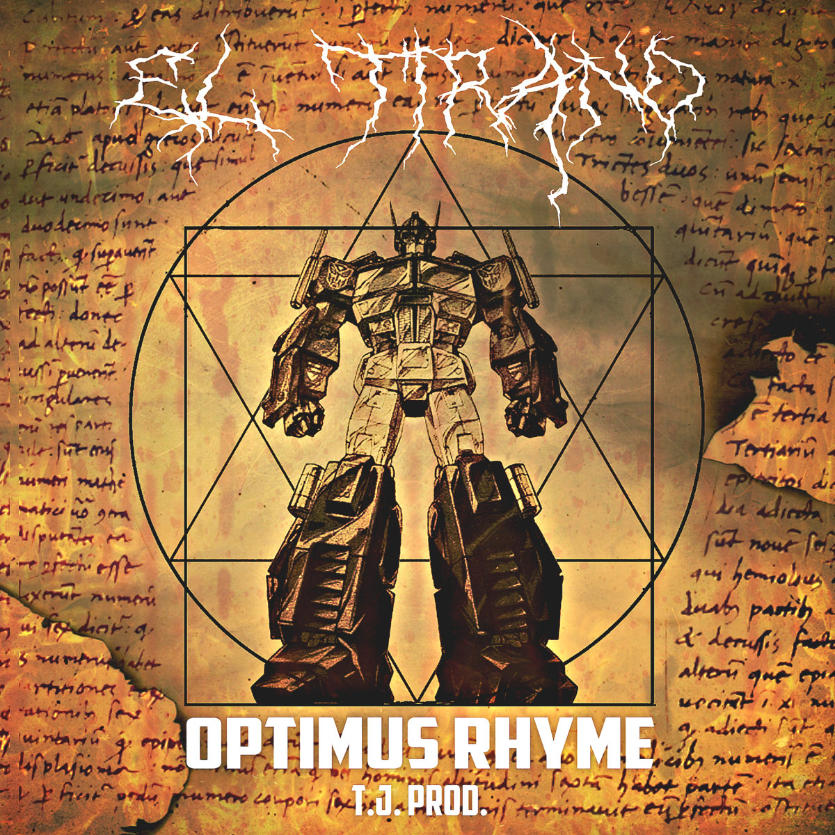 OPTIMUS RHYME | El Tirano