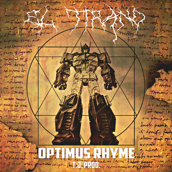 OPTIMUS RHYME | El Tirano