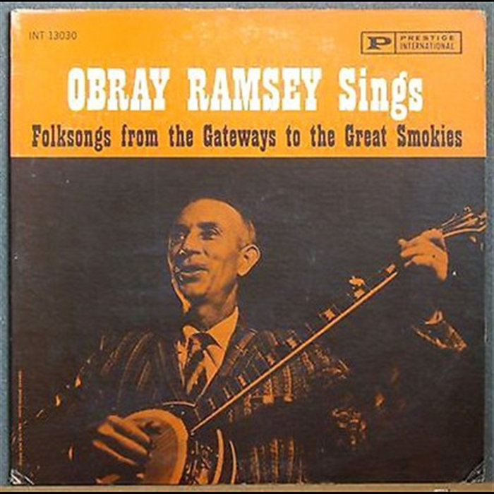 Folksongs From The Gateways To The Great Smokies | Obray Ramsey