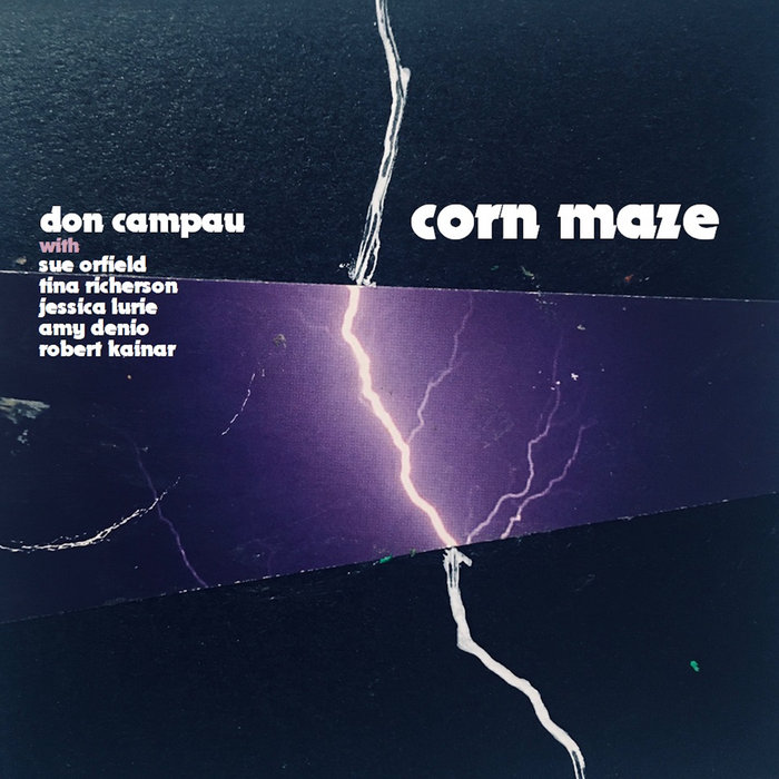 Corn Maze ( with Sue Orfield,Tina Richerson, Jessica Lurie, Amy Denio ...