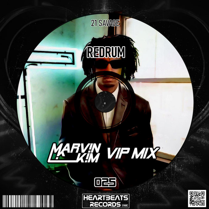 Redrum (Marv!n K!m VIP Mix) [HBRF025] | 21 Savage | MARVIN KIM