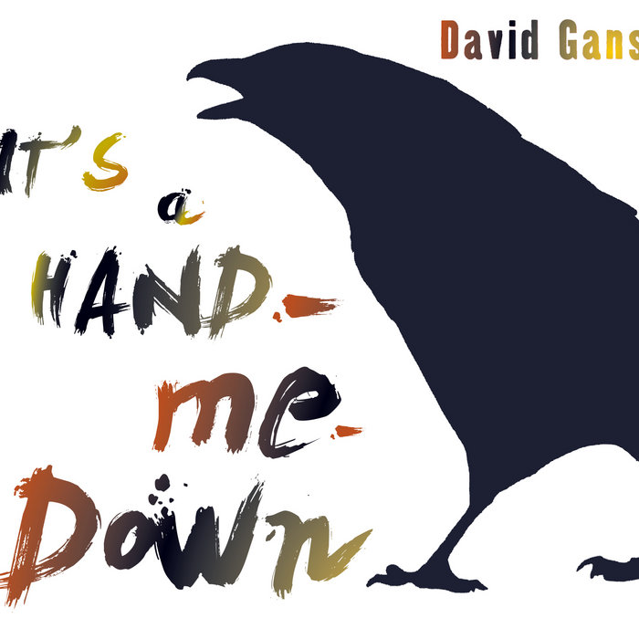 it-s-a-hand-me-down-david-gans