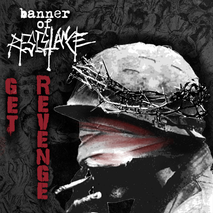 Get Revenge | Banner of Resistance
