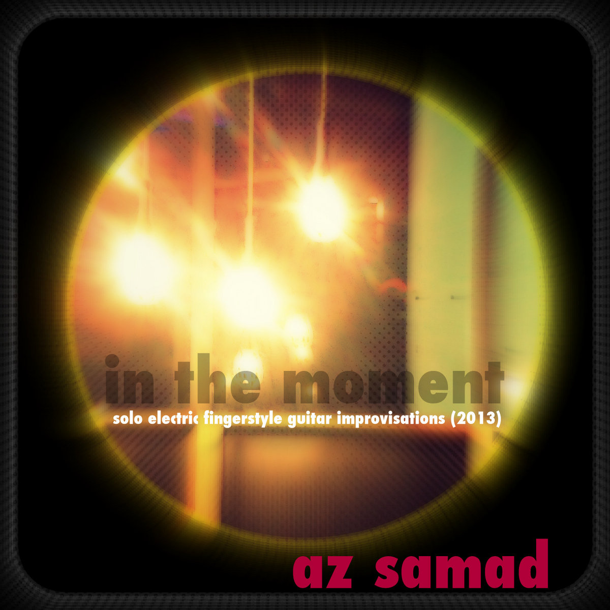 in the moment | Az Samad