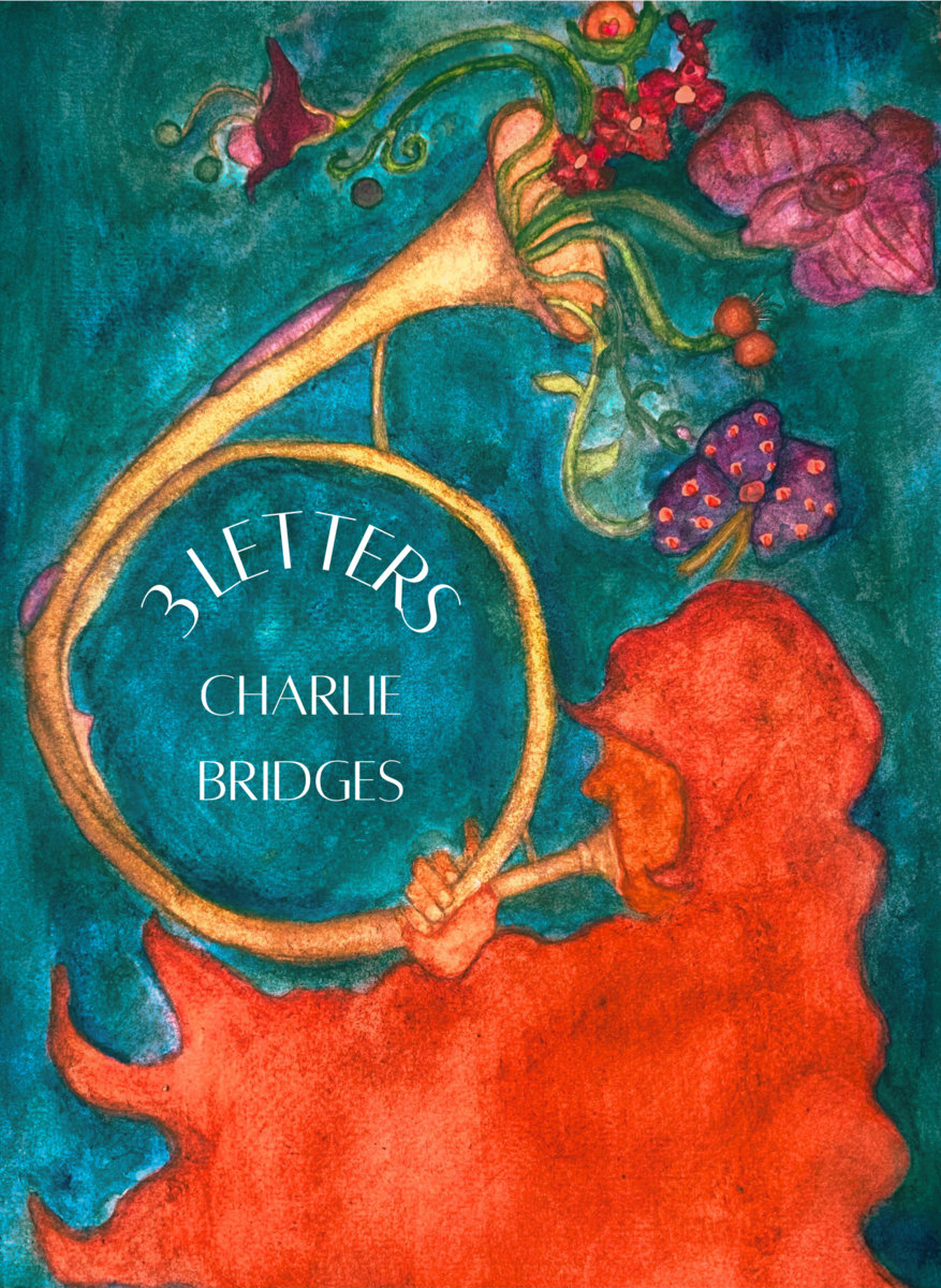 3 Letters | Charlie Bridges