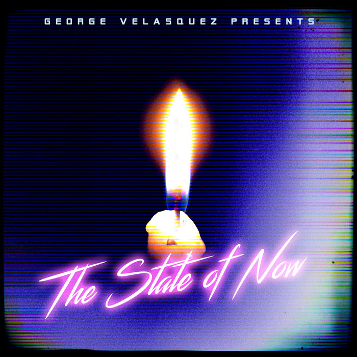 The State of Now | GEORGE VELASQUEZ | MIU