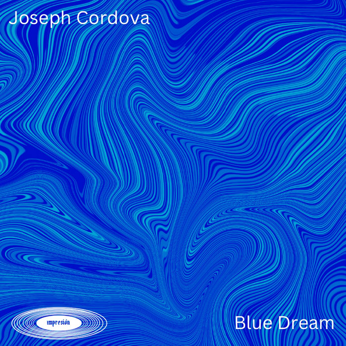 Blue Dream | Joseph Cordova | impresión