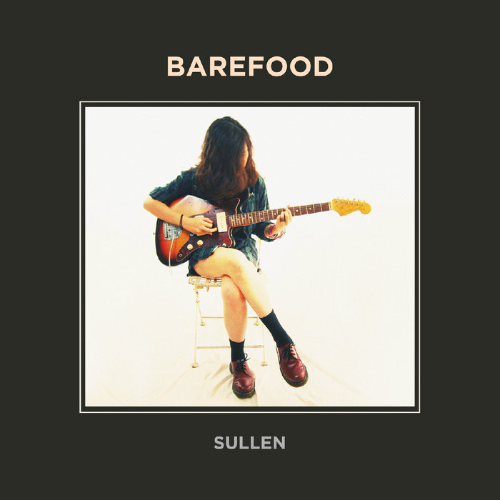 Sullen EP | Barefood | Anoa Records