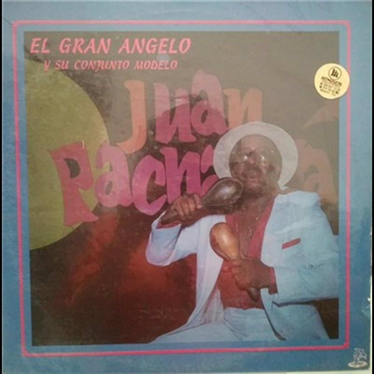 Juan Pachanga | Angelo Y Su Conjunto Modelo