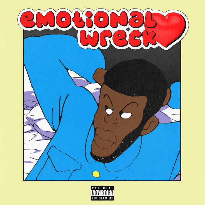 Emotional Wreck | HeyDeon