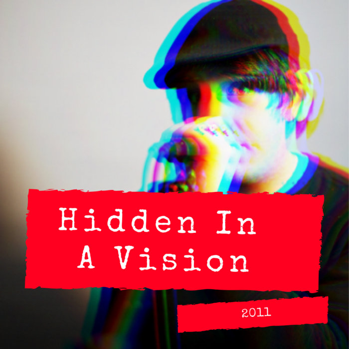Hidden In A Vision | Hidden In A Vision