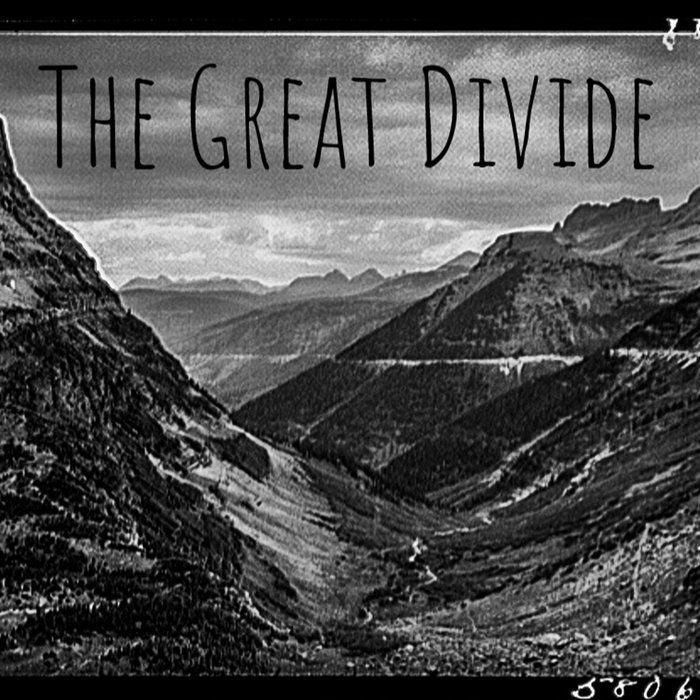 The Great Divide | Ascher