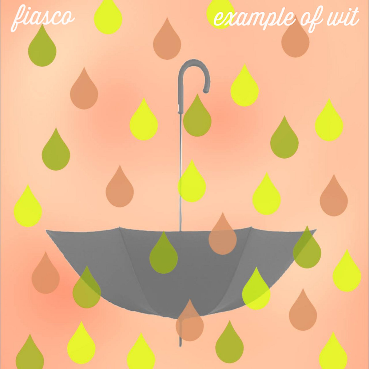 example of wit | fiasco