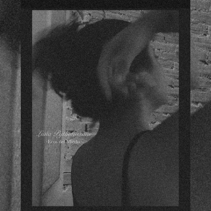 Ecos del miedo | Luna Pythonissam | V.C.H.