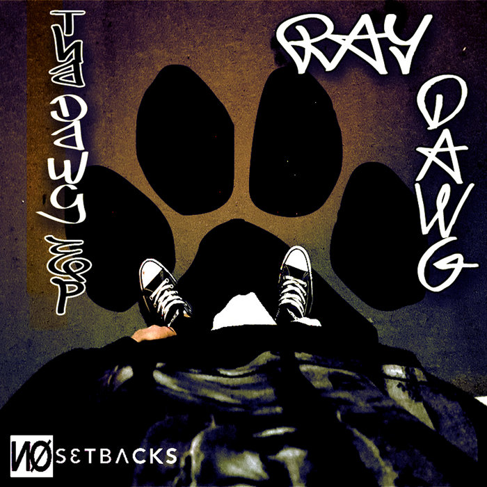 Out Da Nawf | Ray Dawg | Ray Dawg of NoSetBacks