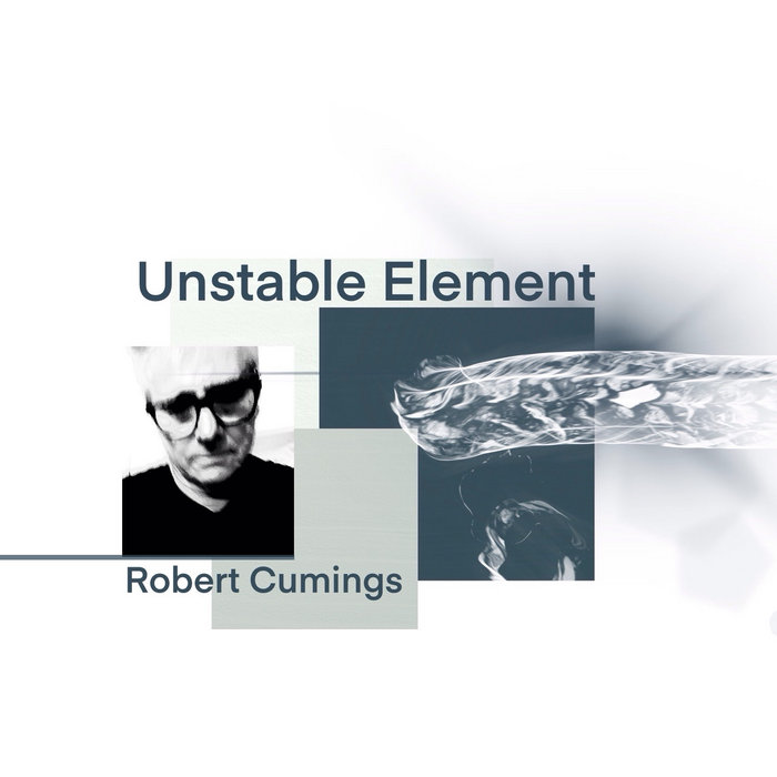 Unstable Element | Robert Cumings