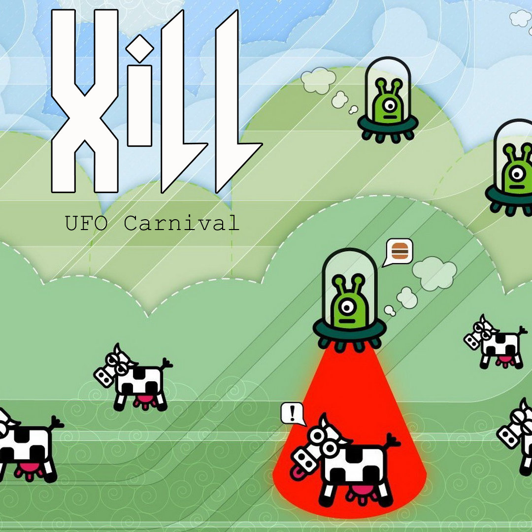 UFO Carnival | Xill