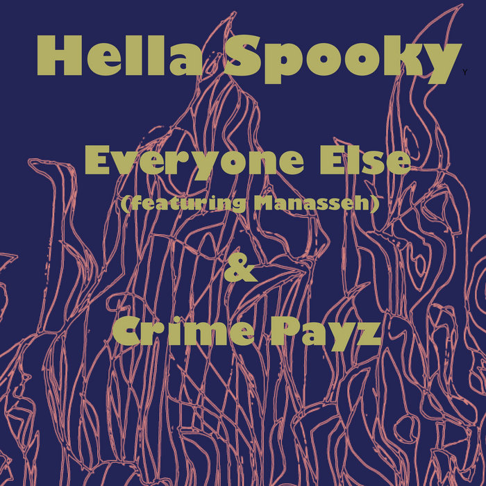 Everyone Else | Hella Spooky | Staff Only Records