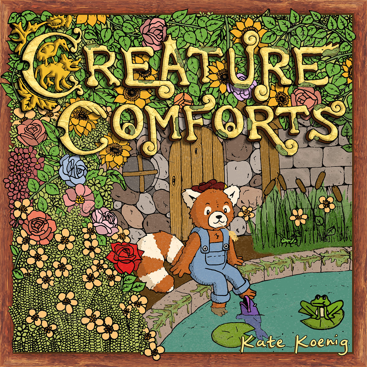 Creature Comforts | Kate Koenig