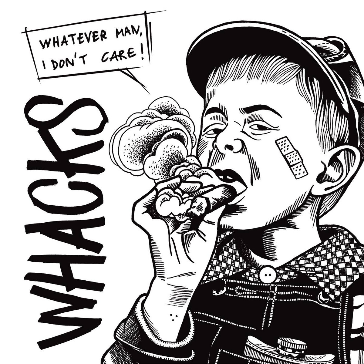 WHATEVER MAN, I DON'T CARE | WHACKS | THE WHACKS