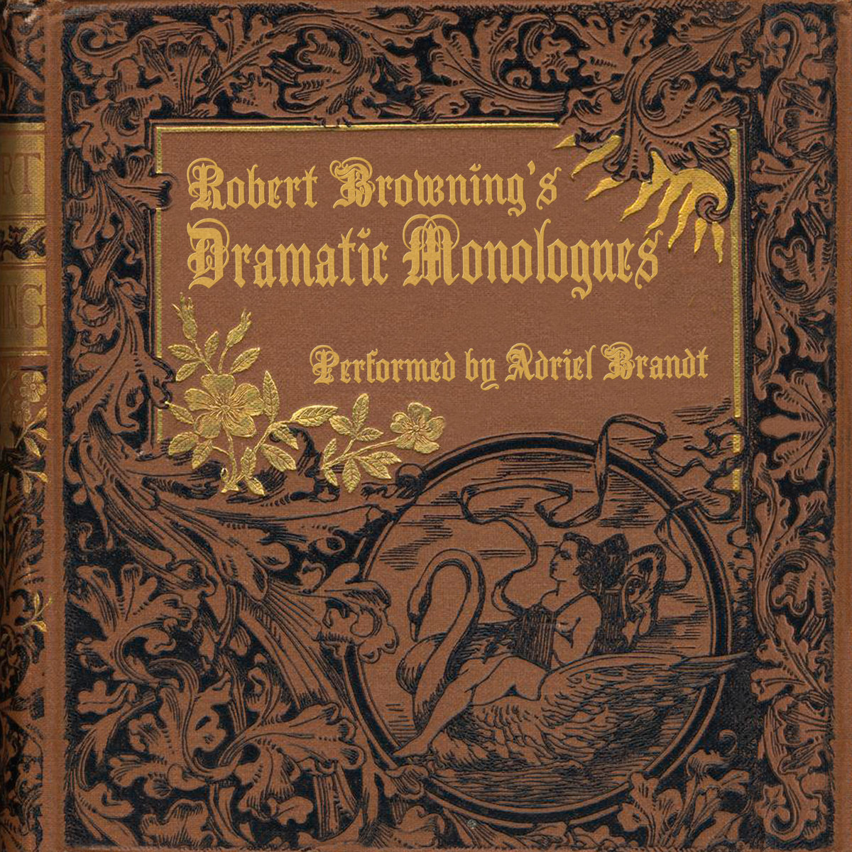 Robert Browning's Dramatic Monologues | A.S. Ember