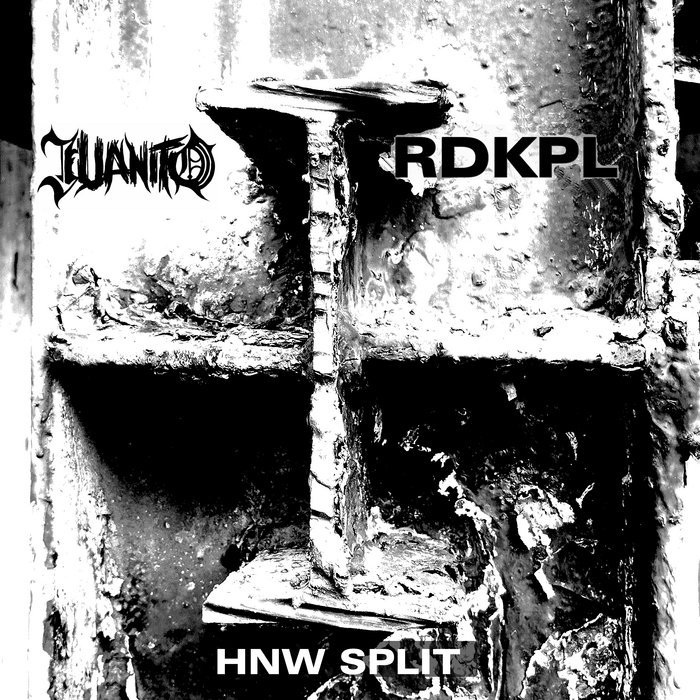 HNW Split | Juanito))) / RDKPL | CULTUS