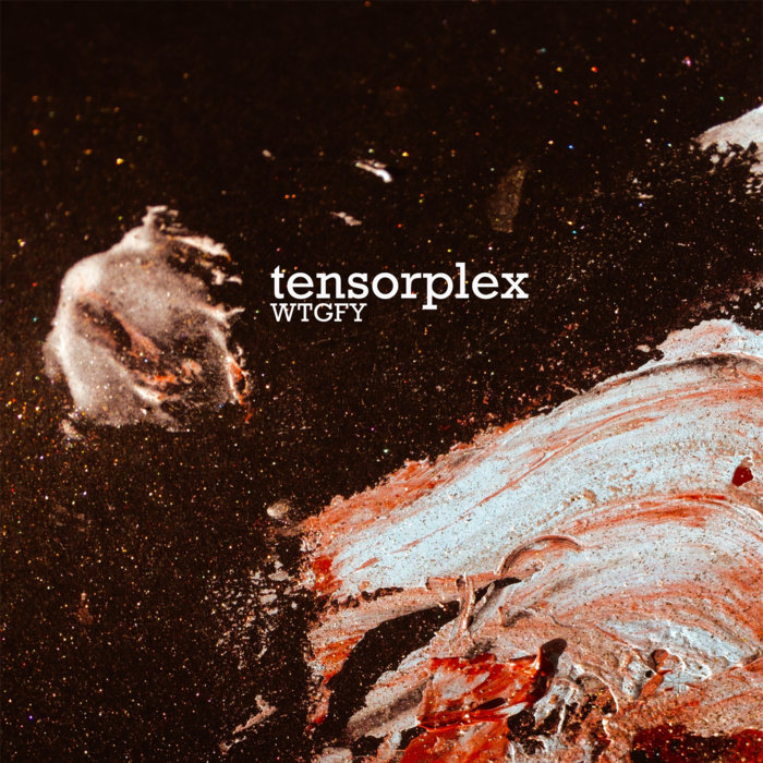 WTGFY EP | tensorplex