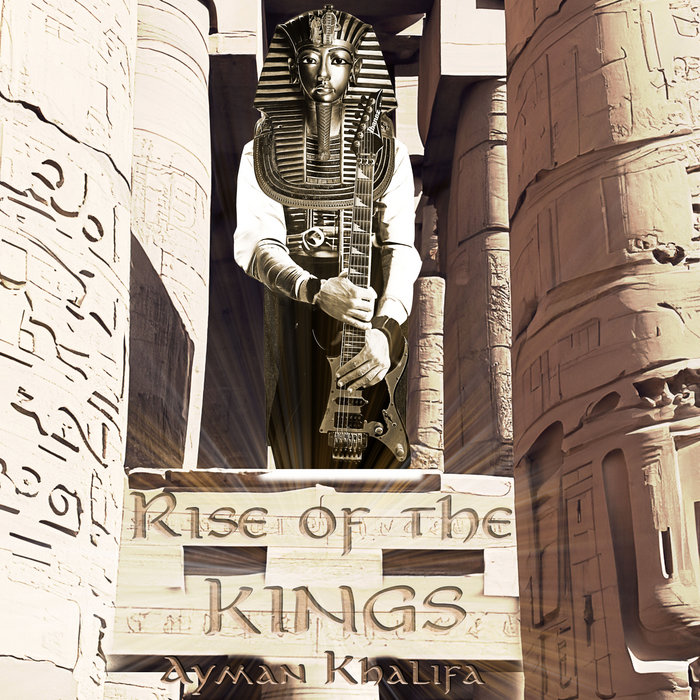 Rise of the Kings | Ayman Khalifa
