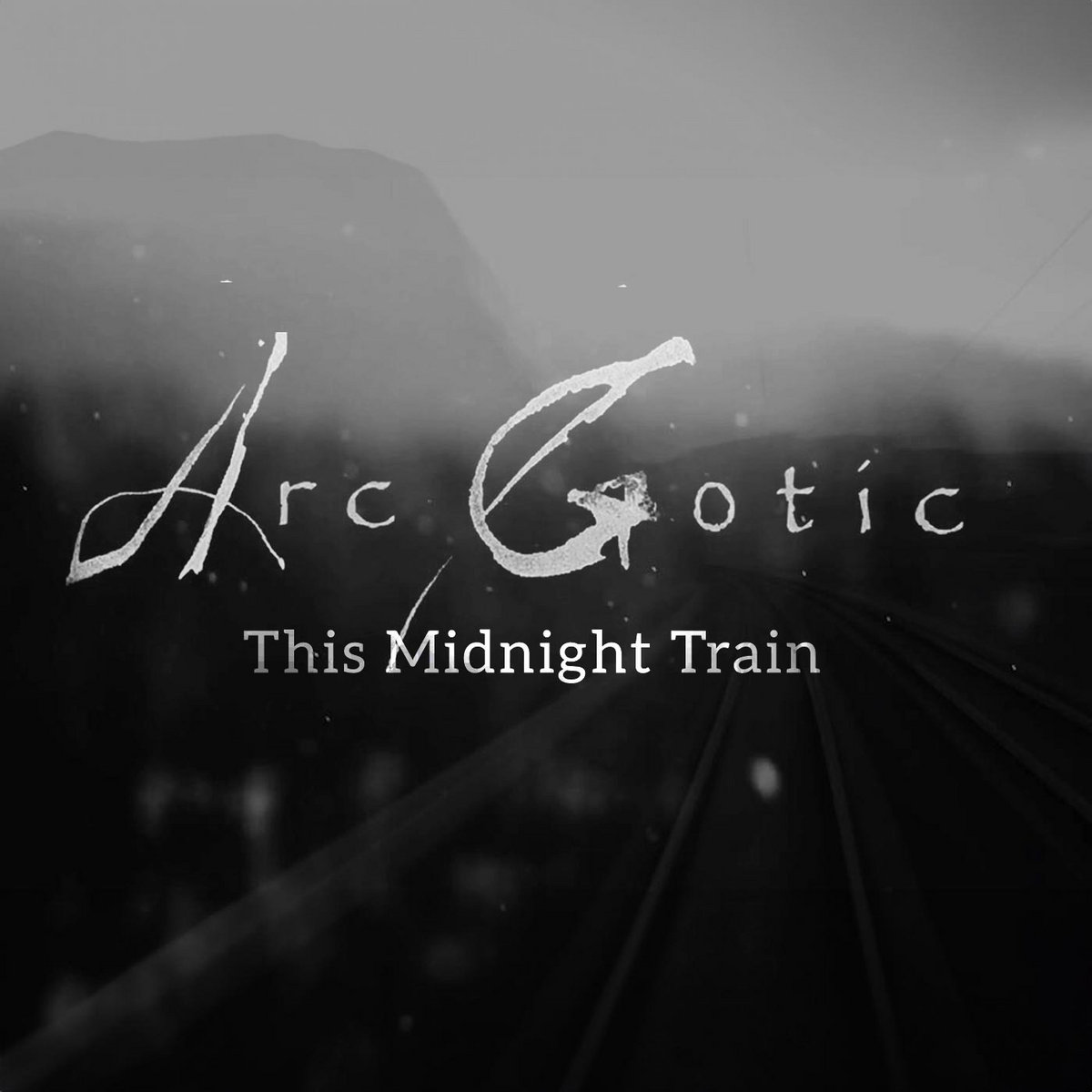 This Midnight Train | Arc Gotic