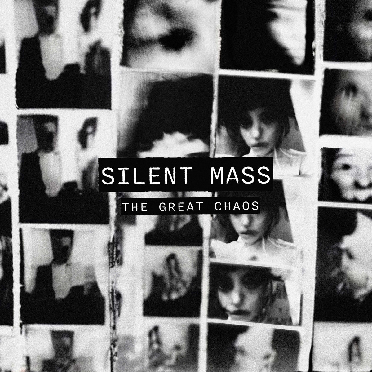 The Great Chaos | SILENT MASS